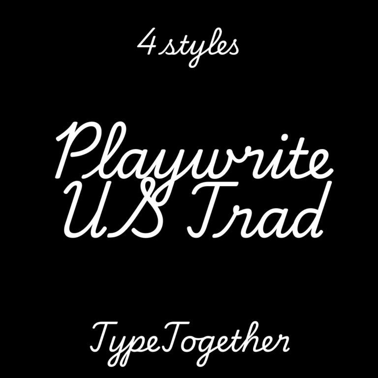 Playwrite US Traditional - Free Font Download- A Type of Amigo